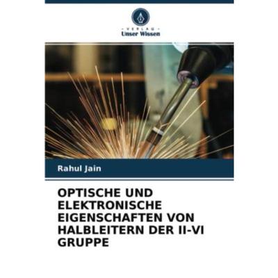 预订【德语】 OPTISCHE UND ELEKTRONISCHE EIGENSCHAFTEN VON HALBLEITERN DER II-VI GRUPPE: