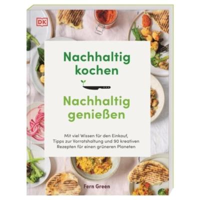 预订【德语】 Nachhaltig kochen, nachhaltig genießen:Mit viel Wissen für den Einkauf, T
