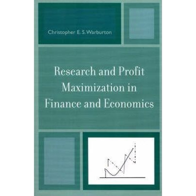 按需印刷不退不换Research and Profit Maximization in Finance and Economics[9780761833826]