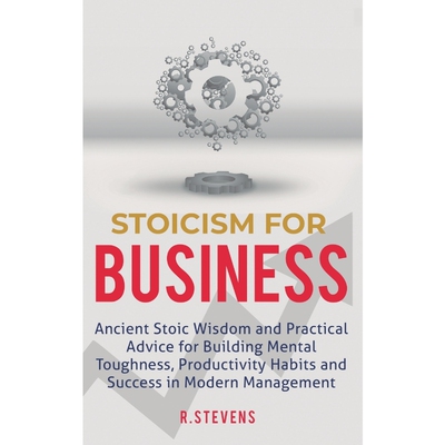 按需印刷不退不换Stoicism for Business[9781951999636]