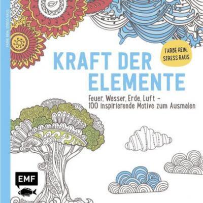 预订不退不换德语 Kraft der Elemente, Ausmalbuch für Erwachsene:Feuer, Wasser, Erde, Luft - 100 inspi