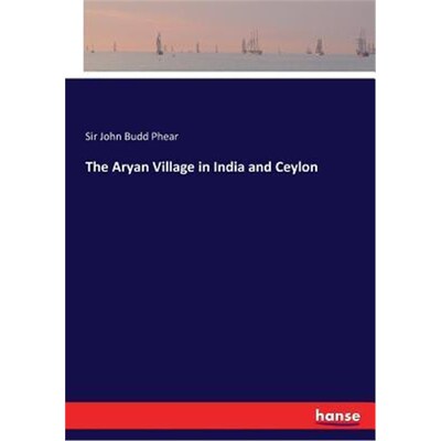 按需印刷不退不换The Aryan Village in India and Ceylon[9783337243548]