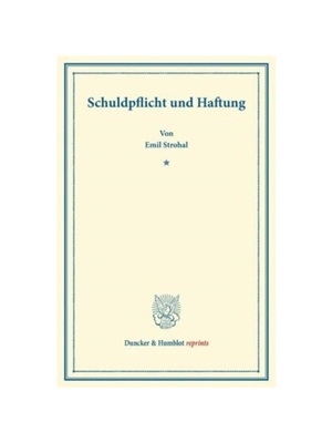 预订【德语】Schuldpflicht und Haftung.:(Sonderabdruck aus der Festgabe der Leipziger Juristenfakult?t für Dr. Karl Bind