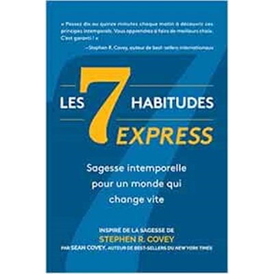 预订Les 7 Habitudes express:sagesse intemporelle pour un monde qui change vite