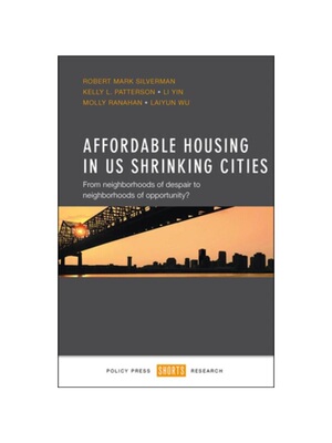 按需印刷不退不换Affordable housing in US shrinking cities[9781447327585]