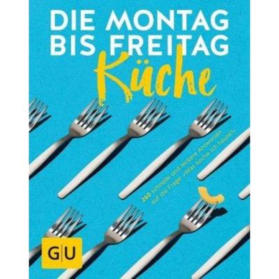 预订【德语】 Die Montag-bis-Freitag-Küche:260 schnelle und leckere Antworten auf die F
