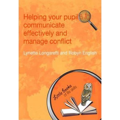 预订Helping Your Pupils to Communicate Effectively and Manage Conflict
