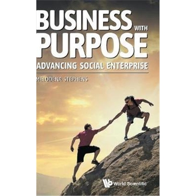 按需印刷Business With Purpose: Advancing Social Enterprise[9789811205170]