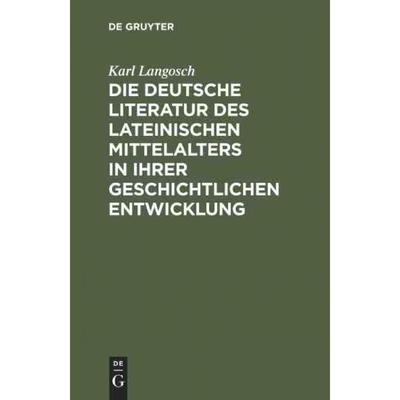 按需印刷DEG Die deutsche Literatur des lateinischen Mittelalters in ihrer geschichtlichen Entwicklung[9783110003406]