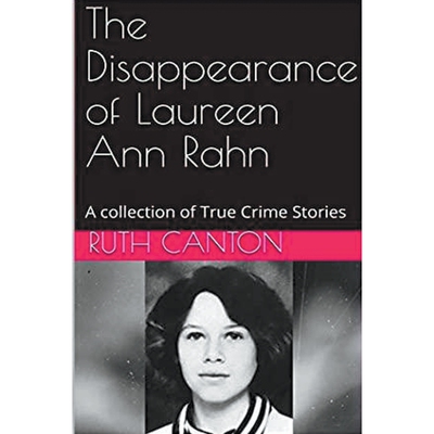 按需印刷不退不换The Disappearance of Laureen Ann Rahn[9798215512814]