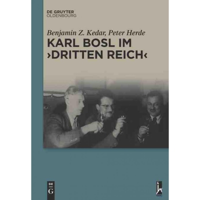 按需印刷DEG Karl Bosl im ?Dritten Reich