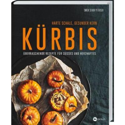 预订【德语】 Kürbis - Harte Schale, gesunder Kern:Überraschende Rezepte für Süßes und