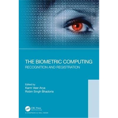 按需印刷不退不换图书The Biometric Computing:Recognition and Registration[9780815393641]