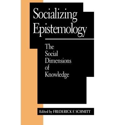 按需印刷不退不换Socializing Epistemology[9780847679591]
