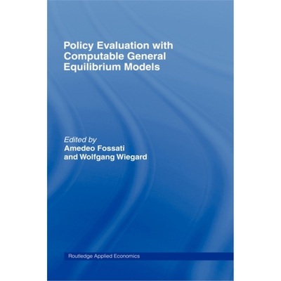 预订Policy Evaluation with Computable General Equilibrium Models[9780415256711]