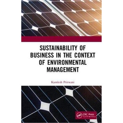按需印刷不退不换Sustainability of Business in the Context of Environmental Management[9780367179021]