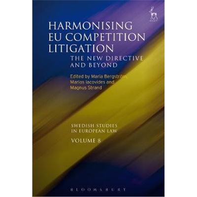 按需印刷不退不换Harmonising EU Competition Litigation[9781509921164]