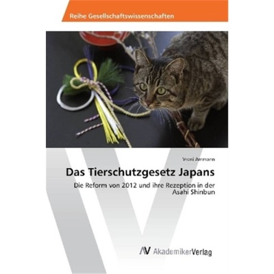 预订【德语】Das Tierschutzgesetz Japans[9783330512634]