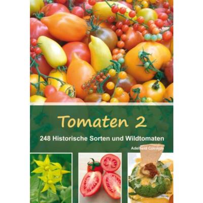 预订【德语】 Tomaten 2:248 Historische Sorten und Wildtomaten