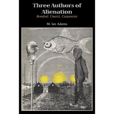 按需印刷不退不换Three Authors of Alienation[9781477302361]