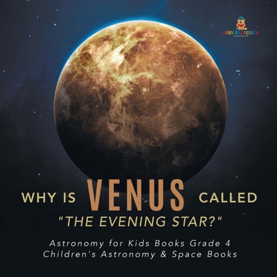 预订不退不换Why is Venus Called 