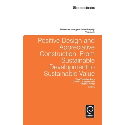 按需印刷Positive Design and Appreciative Construction[9780857243690]
