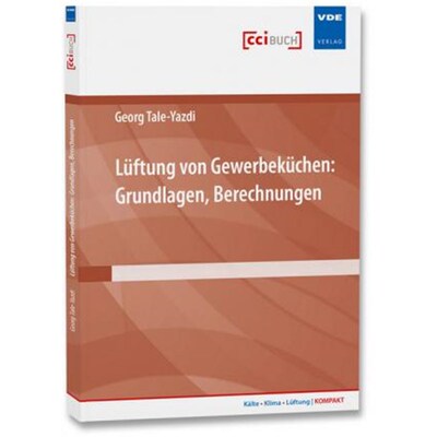 预订【德语】 Lüftung von Gewerbeküchen: Grundlagen, Berechnungen: