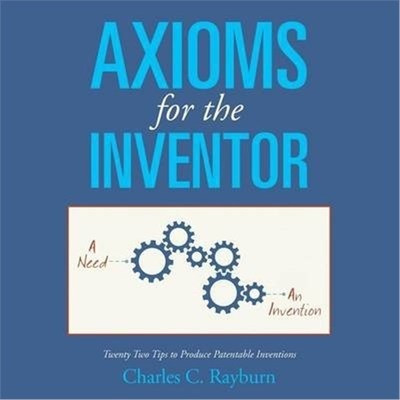 按需印刷Axioms for the Inventor[9781499055269]