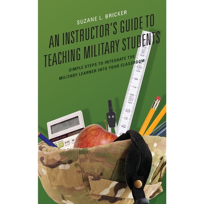 按需印刷An Instructor's Guide to Teaching Military Students[9781475828436]