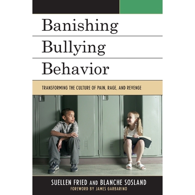 按需印刷不退不换Banishing Bullying Behavior[9781607092216]