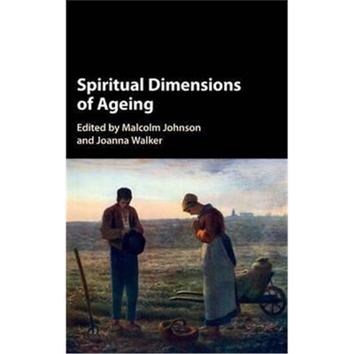 按需印刷不退不换Spiritual Dimensions of Ageing[9781107092570]