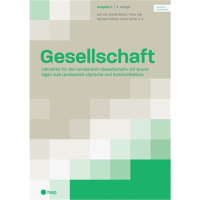 预订不退不换德语 Gesellschaft Ausgabe C (Print inkl. eLehrmittel, Neuauflage 2022)[9783035520309]