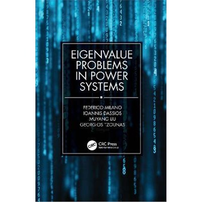 按需印刷不退不换Eigenvalue Problems in Power Systems[9780367343675]