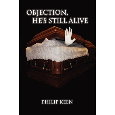 按需印刷Objection, He's Still Alive[9781456865436]