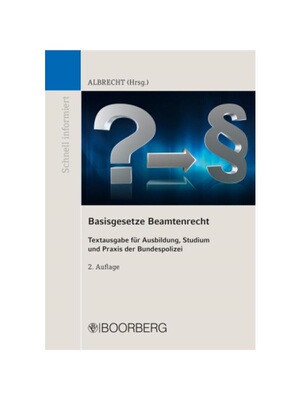预订不退不换德语Basisgesetze Beamtenrecht:Textausgabe für Ausbildung, Studium und Praxis der Bundespolizei
