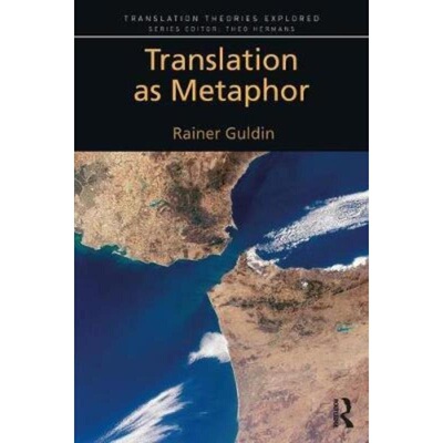 预订不退不换Translation as Metaphor[9781138593701]