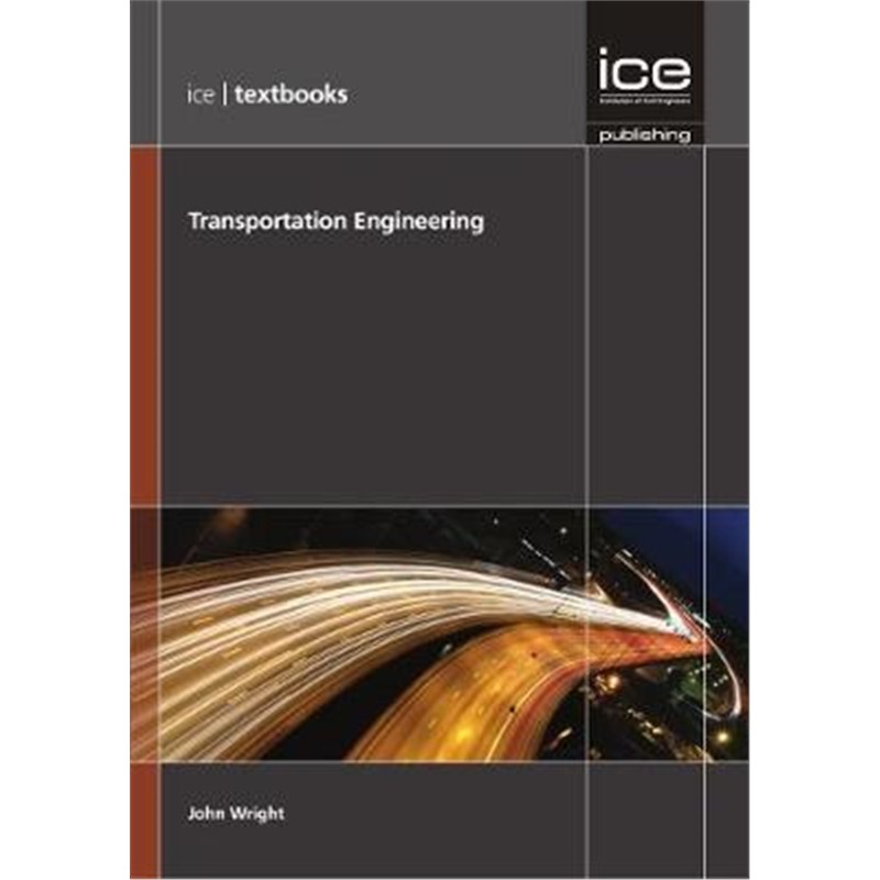 预订Transportation Engineering (ICE Textbook series)_虎窝淘