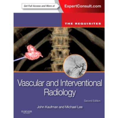 预订Vascular and Interventional Radiology: The Requisites