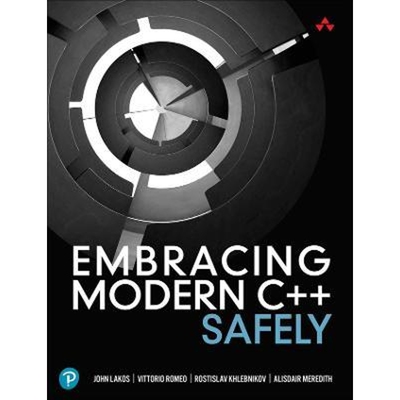 预订不退不换Embracing Modern C++ Safely