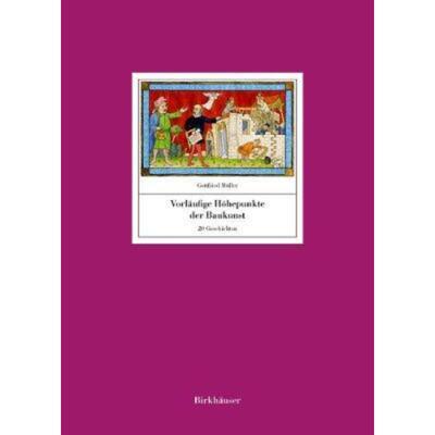 预订不退不换德语 Vorläufige Höhepunkte der Baukunst:16 Geschichten