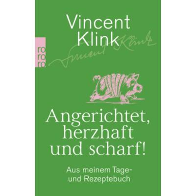 预订不退不换德语 Angerichtet, herzhaft und scharf!:Aus meinem Tage- und Rezeptebuch