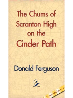 预订不退不换The Chums of Scranton High on the Cinder Path