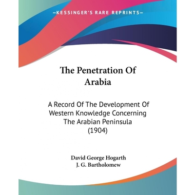 按需印刷不退不换The Penetration Of Arabia[9781437331424]