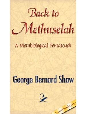 预订不退不换Back to Methuselah