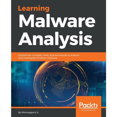 按需印刷不退不换Learning Malware Analysis[9781788392501]