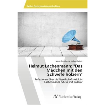 预订【德语】Helmut Lachenmann: 