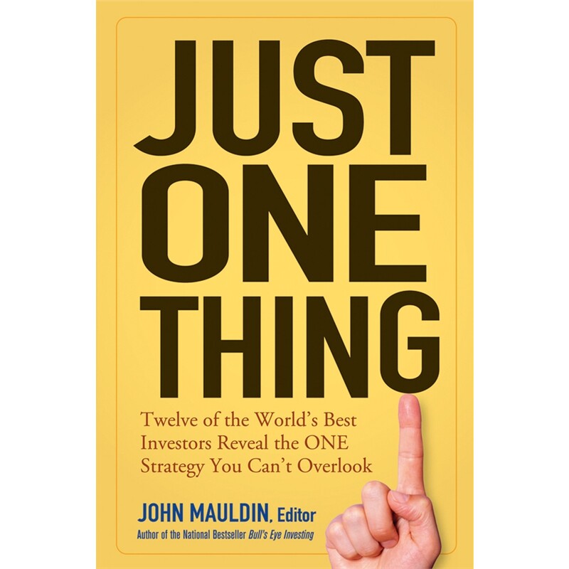 预订Just One Thing:Twelve of the World's Best Investors Reveal the One ...