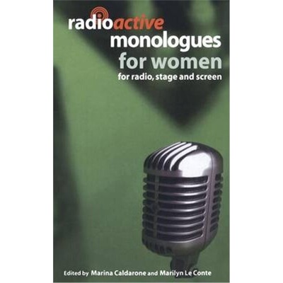 按需印刷不退不换Radioactive Monologues for Women:For Radio, Stage and Screen[9780413775801]