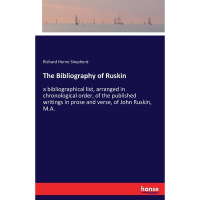 按需印刷The Bibliography of Ruskin[9783337369439]