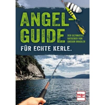 预订不退不换德语 Angel-Guide für echte Kerle:Der ultimative Ratgeber von Gregor Bradler